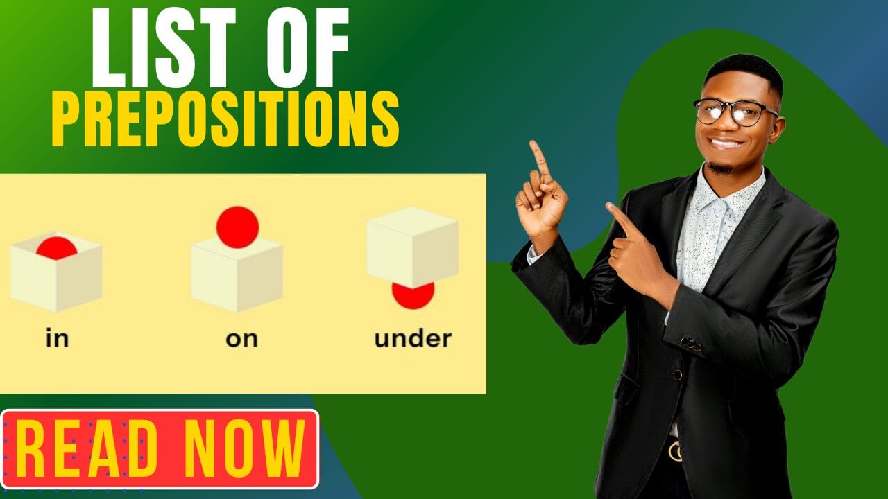 8 List of Prepositions in English with clear Examples - Dirir academy