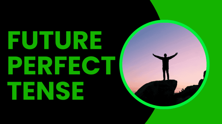 Future perfect tense: Definition, uses and 10 easy examples - Dirir academy